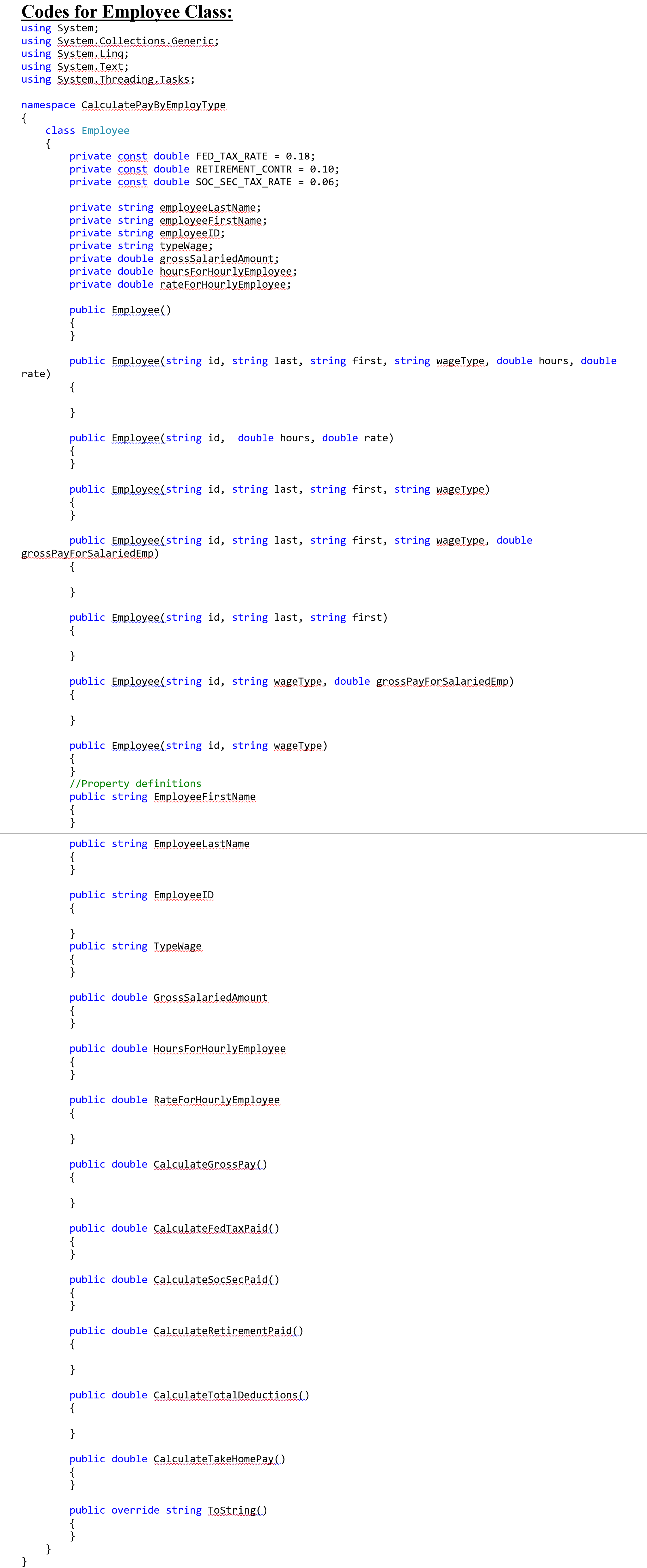 Write A C Program That Calculates The Take Home Pay 